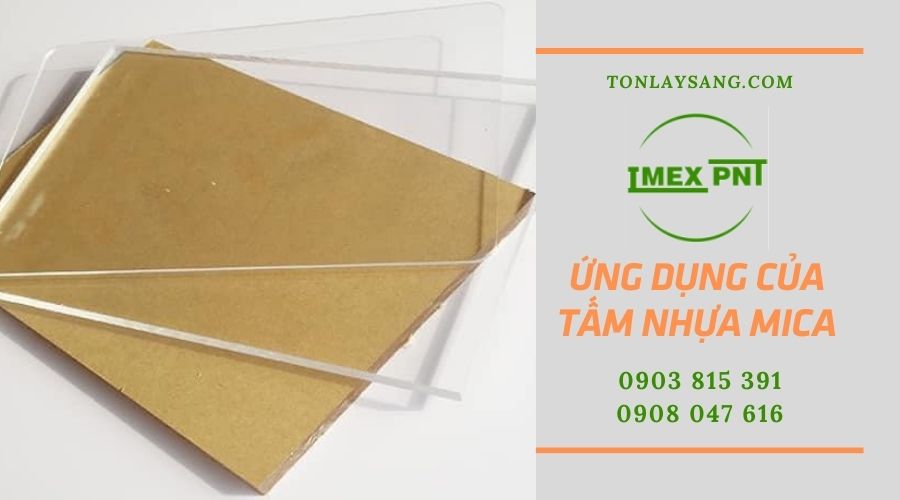 Ứng dụng của tấm nhựa mica